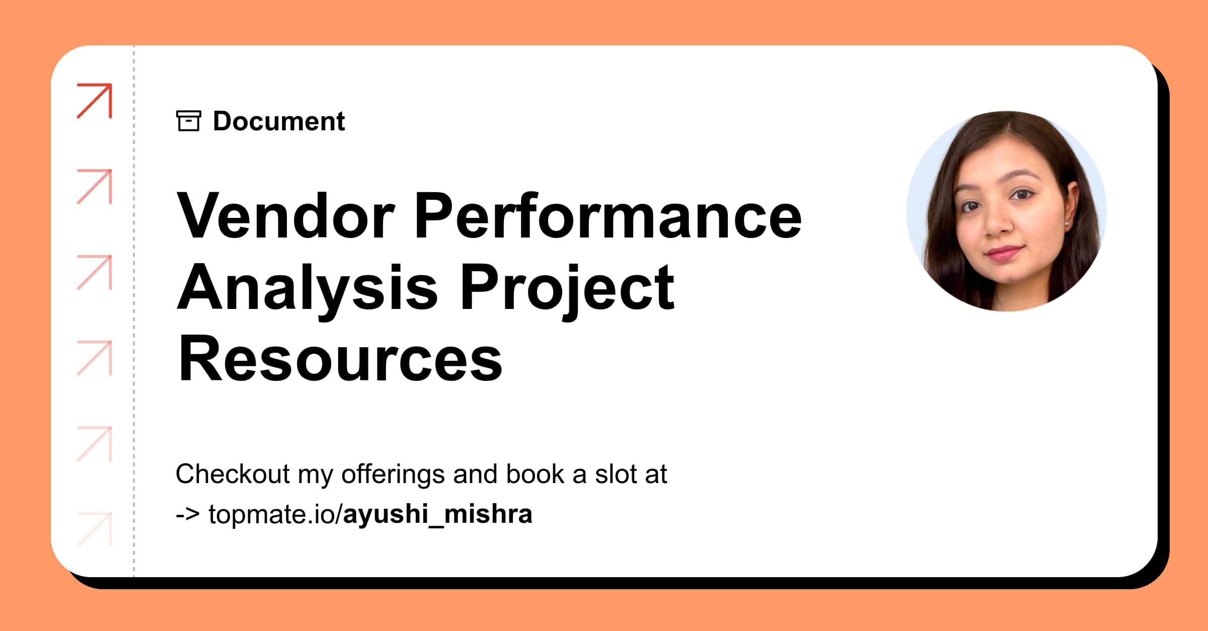 Vendor Performance Analysis Project Resources with Ayushi Mishra